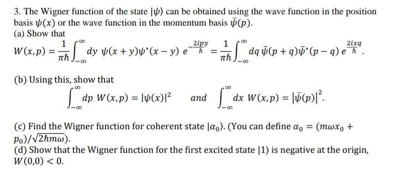 3. The Wigner function of the state [4) can be | Chegg.com