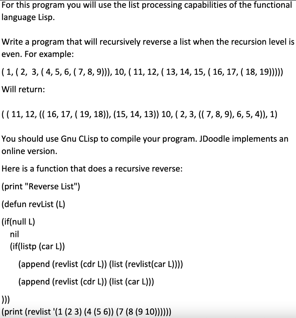 Solved For this program you will use the list processing | Chegg.com