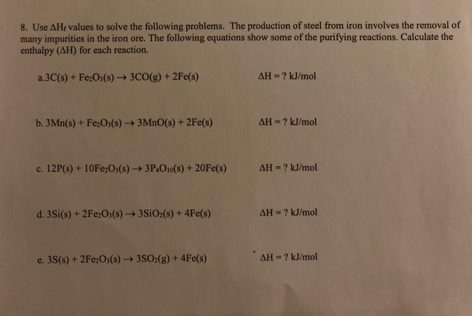 Solved 8. Use AH, values to solve the following problems. | Chegg.com