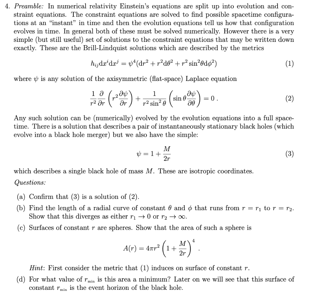 Solved 4. Preamble: In numerical relativity Einstein's | Chegg.com