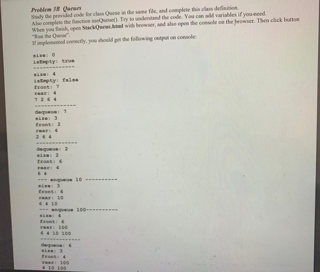 Solved Problem 3B Queues Study the provided code for class | Chegg.com