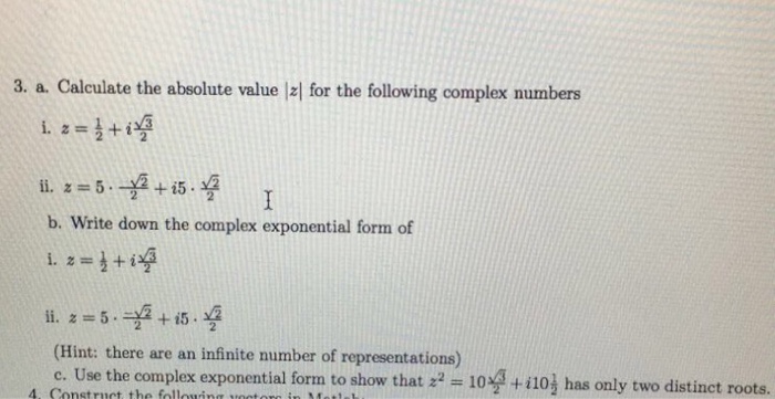 Solved 3. a. Calculate the absolute value |z| for the | Chegg.com