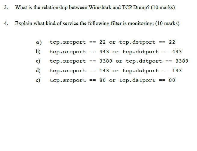 Solved 3. What is the relationship between Wireshark and TCP | Chegg.com