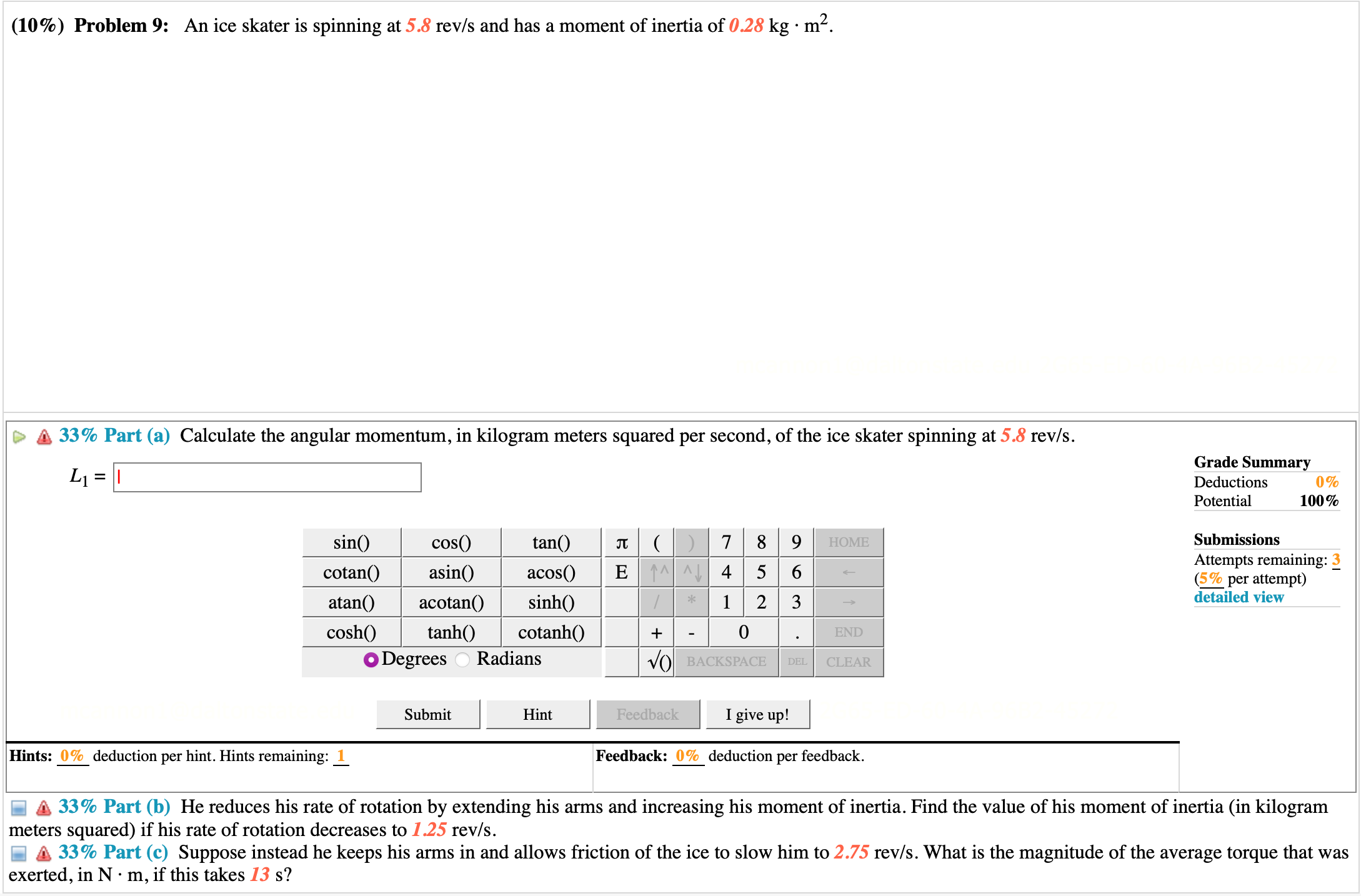 Solved (10\%) Problem 9: An ice skater is spinning at | Chegg.com