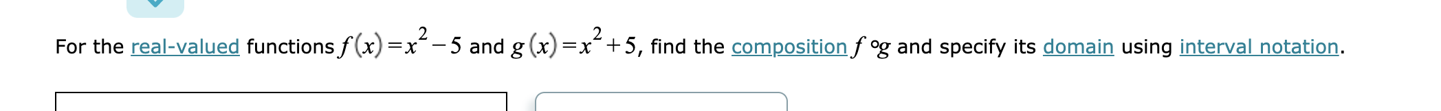 Solved 2 2 For the real-valued functions f (x)=x?-5 and | Chegg.com