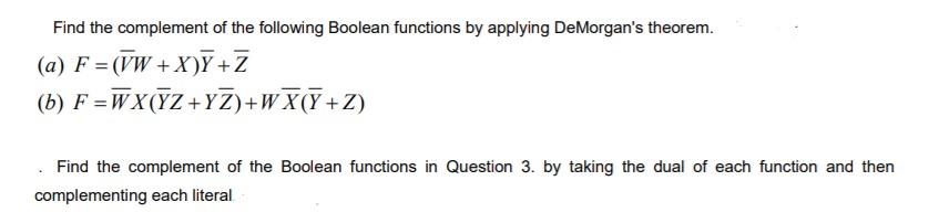 Solved Find the complement of the following Boolean | Chegg.com