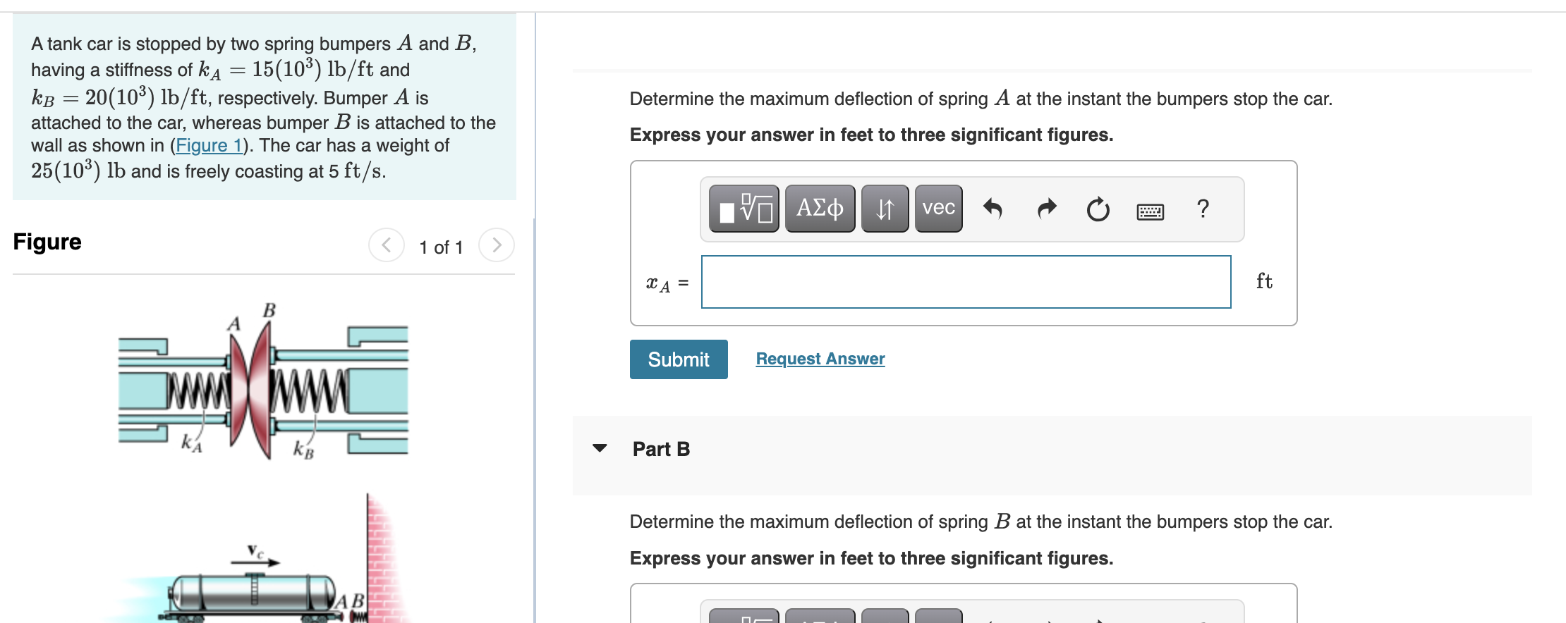 Solved A tank car is stopped by two spring bumpers A and B , | Chegg.com