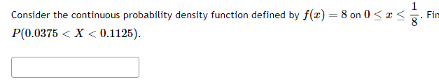 Solved Consider the continuous probability density function | Chegg.com
