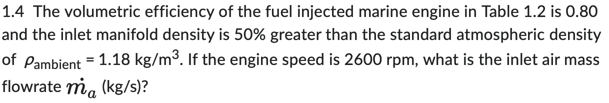 Solved for the marine engine: bore = 136mm, stroke = 127mm, | Chegg.com