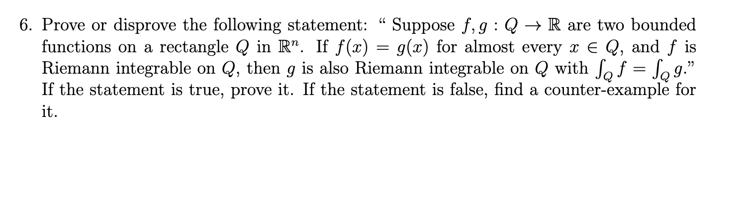 Solved 6. Prove or disprove the following statement: | Chegg.com