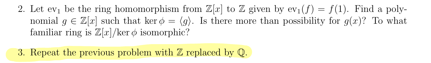 Abstract Algebra: do question 3 ﻿please | Chegg.com