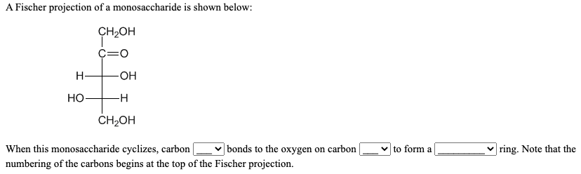 Solved A Fischer projection of a monosaccharide is shown | Chegg.com