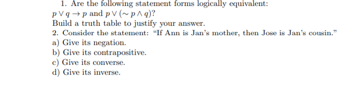 Solved 1. Are the following statement forms logically | Chegg.com