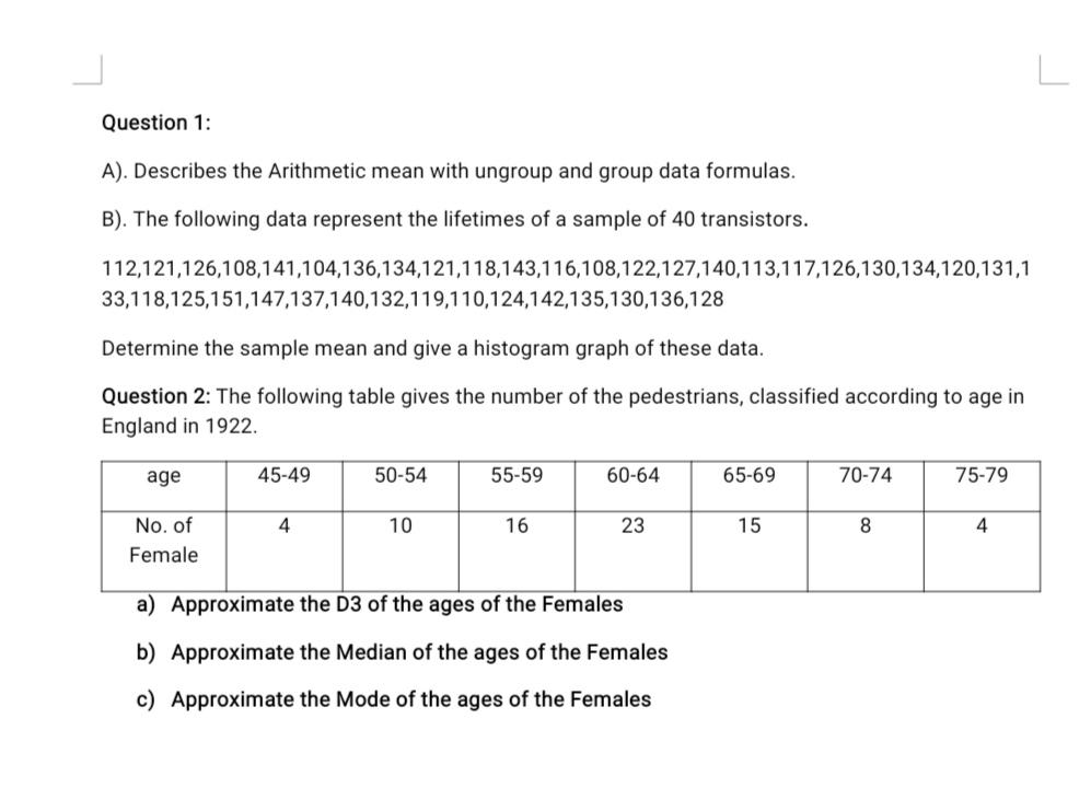 Solved Question 1: A). Describes the Arithmetic mean with | Chegg.com