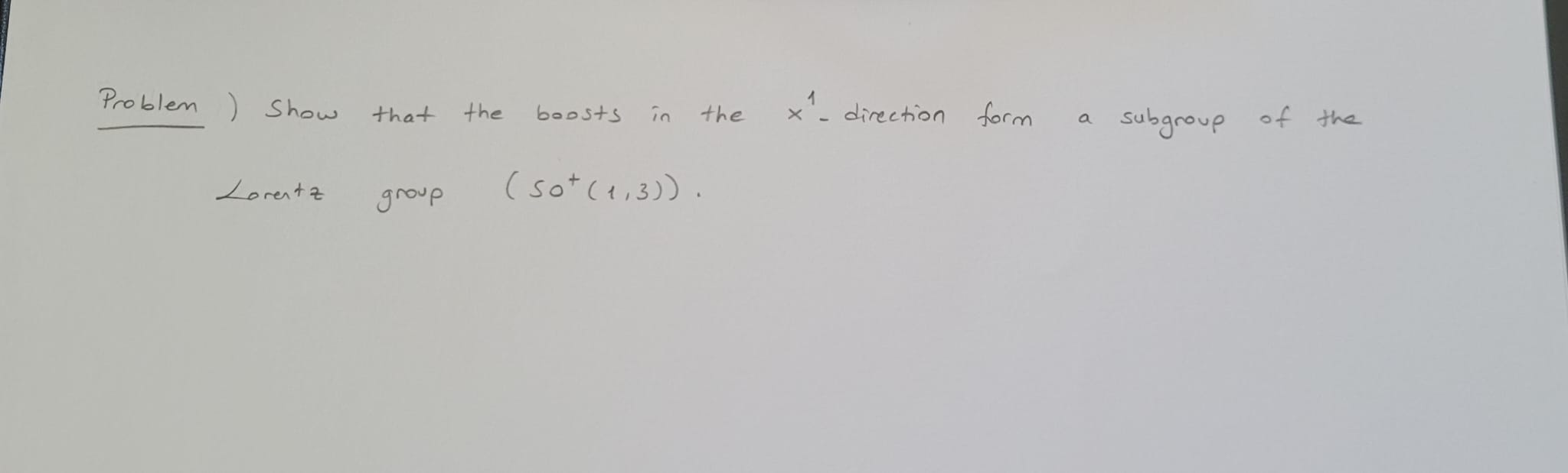 Solved Problem ) Show that the boosts in the x1-direction | Chegg.com