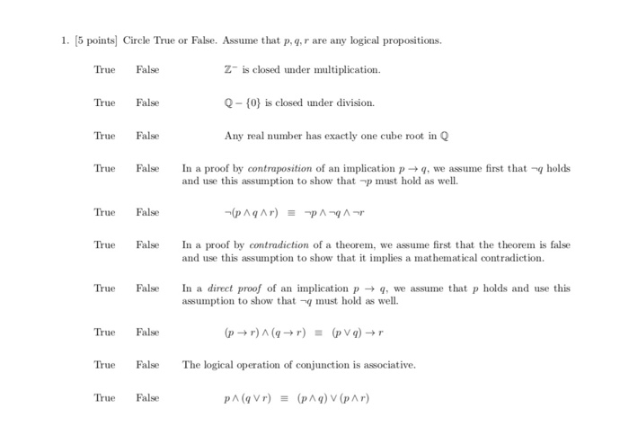 Solved 1. 5 points Circle True or False. Assume that p,q,r | Chegg.com