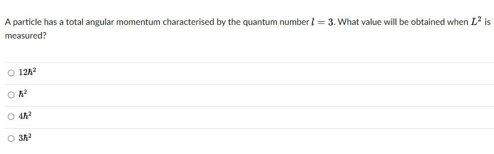 Solved A particle has a total angular momentum characterised | Chegg.com