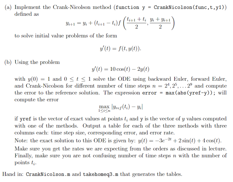 *USE MATLAB* (Should be 2 files of code, one | Chegg.com