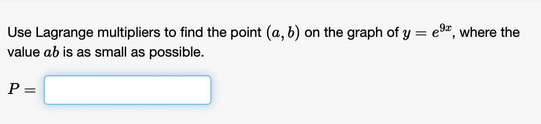 Solved Use Lagrange multipliers to find the point (a,b) on | Chegg.com