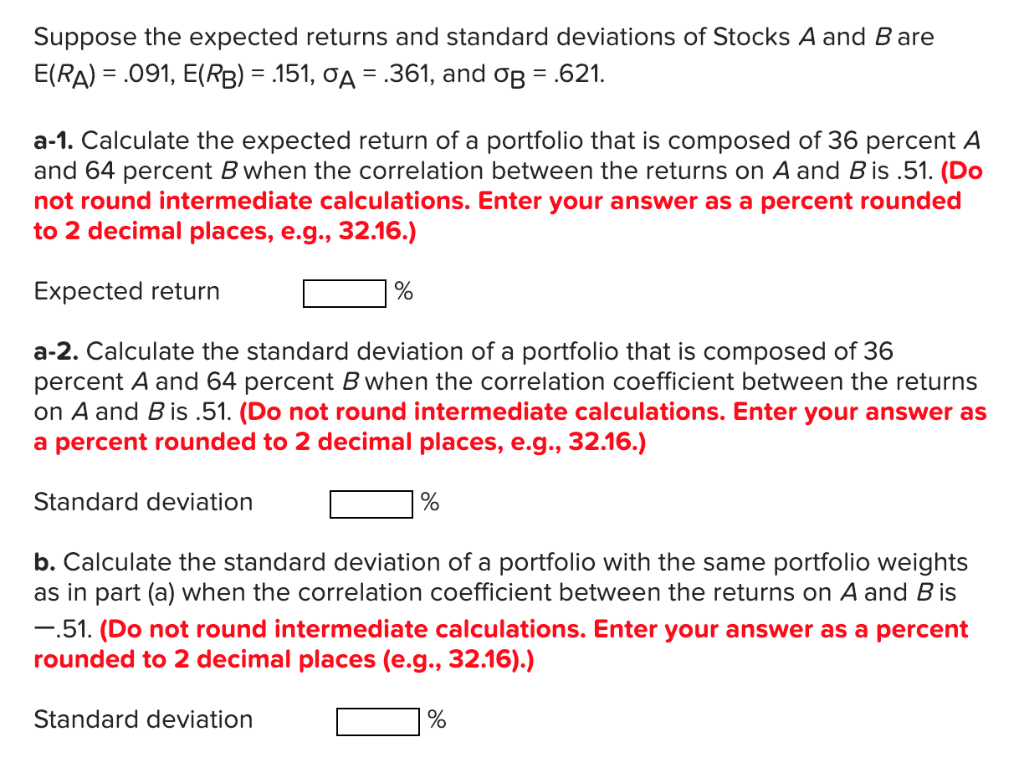 Solved Suppose the expected returns and standard deviations | Chegg.com