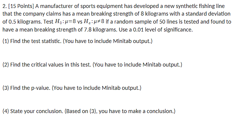 Solved Please use minitab and insert the steps and answers | Chegg.com