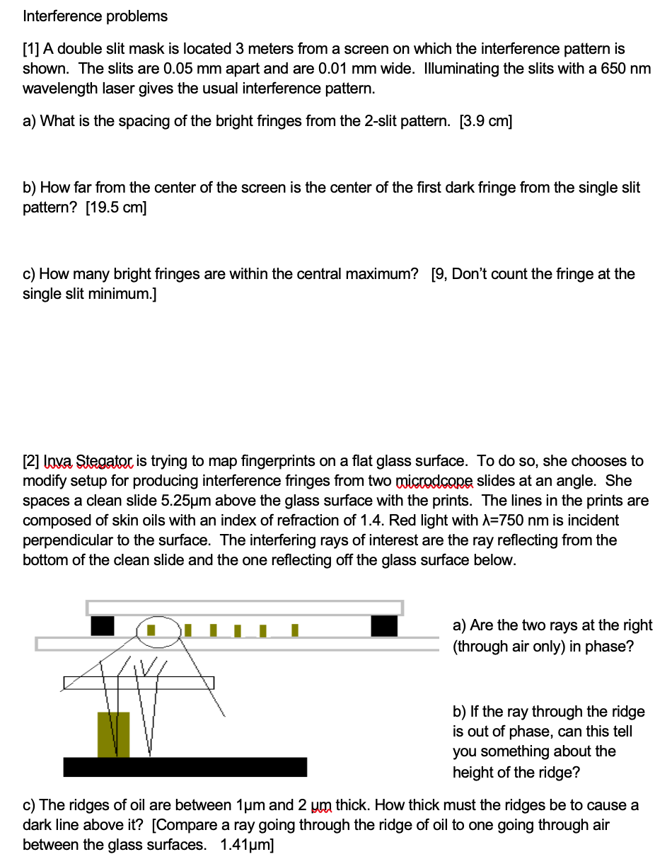 Solved Interference problems [1] A double slit mask is | Chegg.com