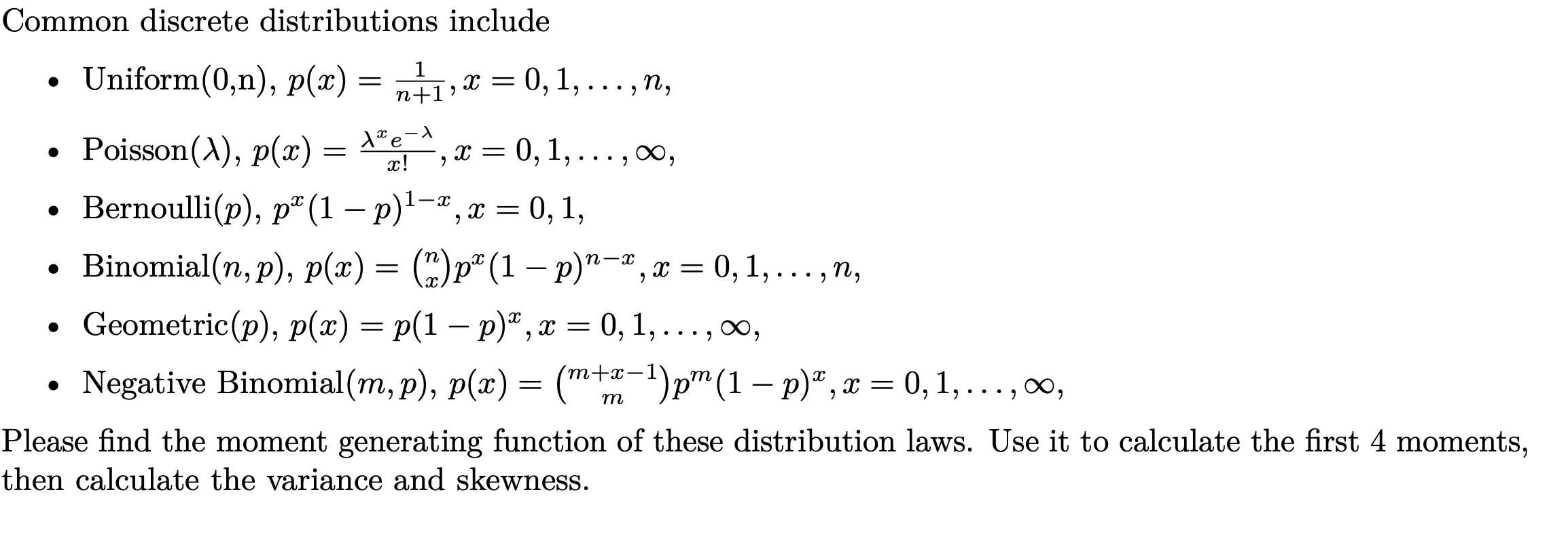 Solved Common discrete distributions include - Uniform | Chegg.com