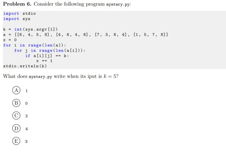 Solved Problem 6. Consider the following program mystery.py: | Chegg.com