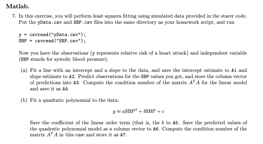 Matlab. 7. In this exercise, you will perform least | Chegg.com