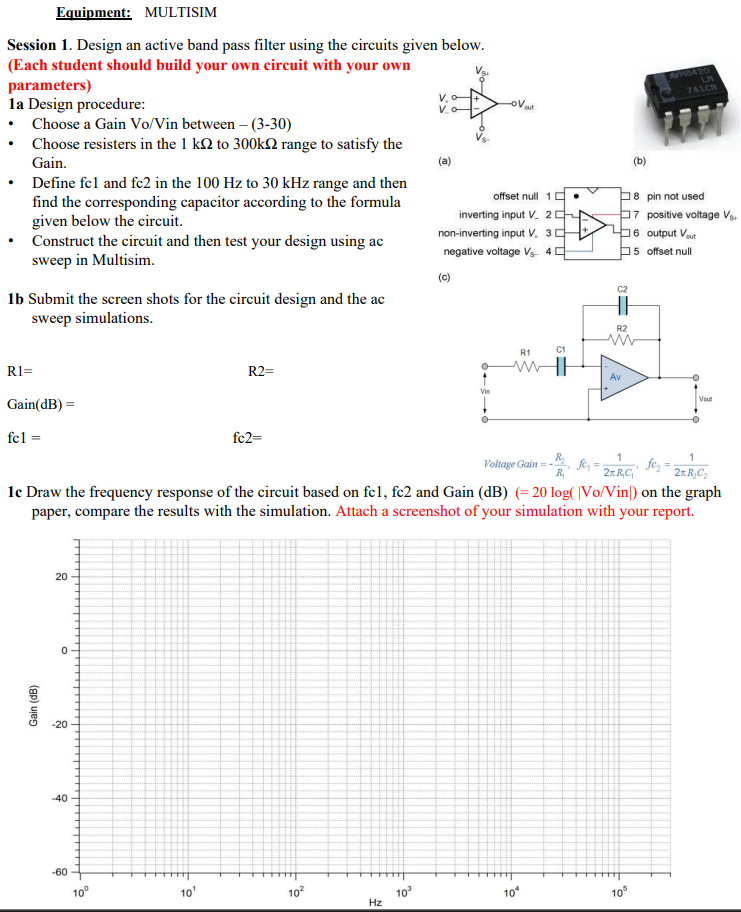 Solved Session 1. Design an active band pass filter using | Chegg.com