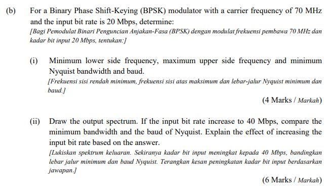 Solved (b) For a Binary Phase Shift-Keying (BPSK) modulator | Chegg.com