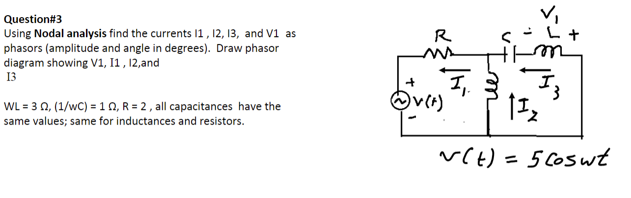Solved Question\#3 Using Nodal analysis find the currents | Chegg.com