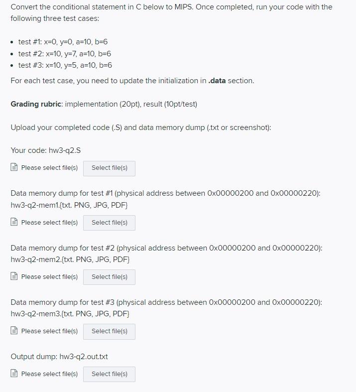 Solved Convert the conditional statement in C below to MIPS. | Chegg.com