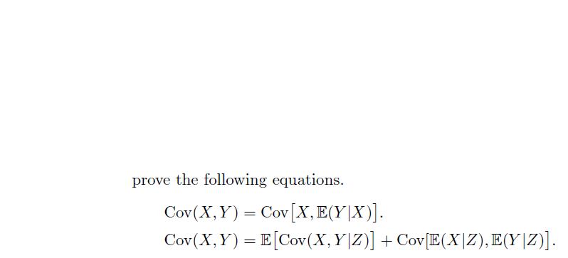 Solved prove the following equations. = Cov(X,Y) = Cov[X, | Chegg.com