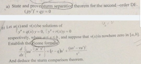 Solved a) State and prove(sturm separation theorem for the | Chegg.com