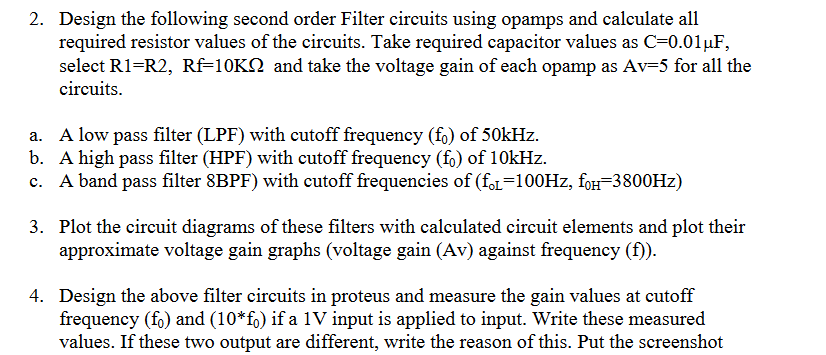 2.Design the following second order Filter circuits | Chegg.com