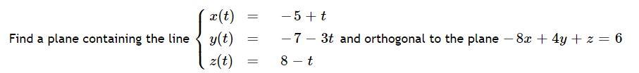 Solved Find a plane containing the line | Chegg.com