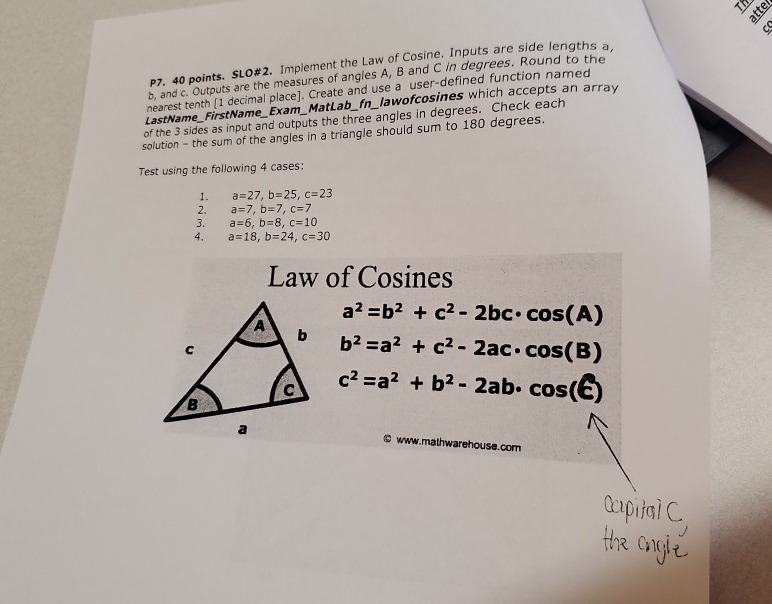 Solved P7. 40 points. SLO# 2. Implement the Law of Cosine. | Chegg.com