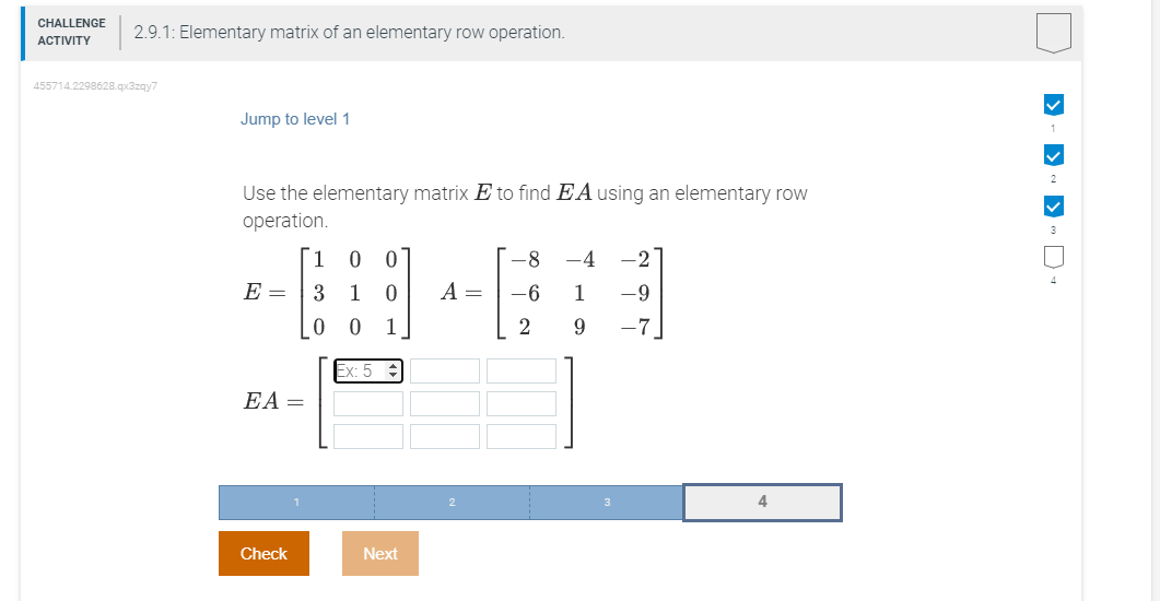 Solved Use the elementary matrix E to find EA using an | Chegg.com