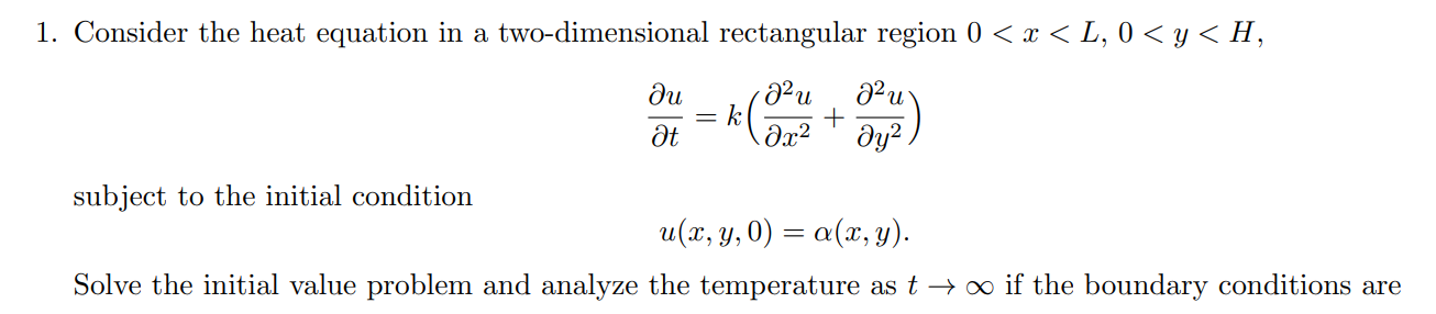 Solved Consider The Heat Equation In A Two Dimensional