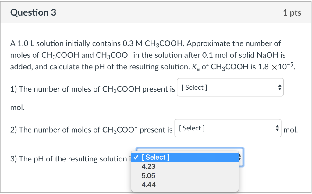 Solved A 1.0 L solution initially contains 0.3 M CH3COOH. | Chegg.com