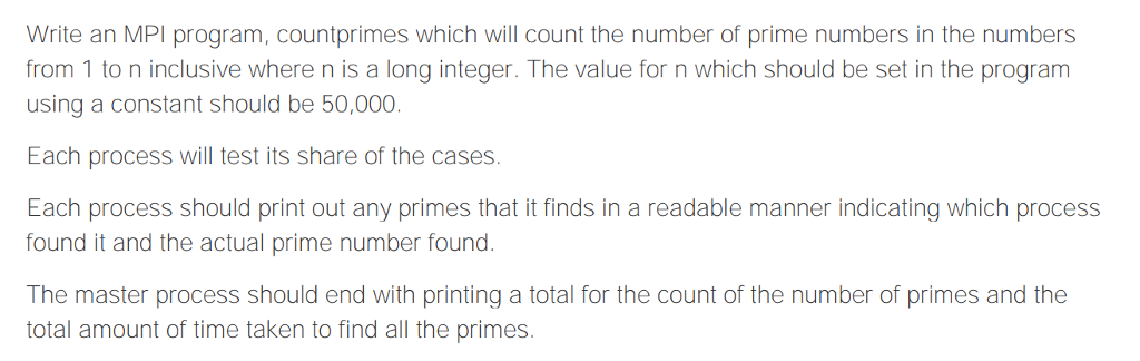 Solved Write an MPI program, countprimes which will count | Chegg.com