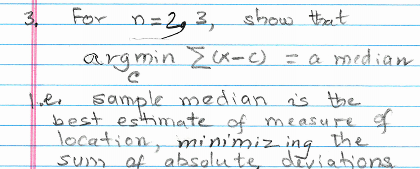 Solved For n=2, 3, show that argmin (x-c) = a median ve | Chegg.com