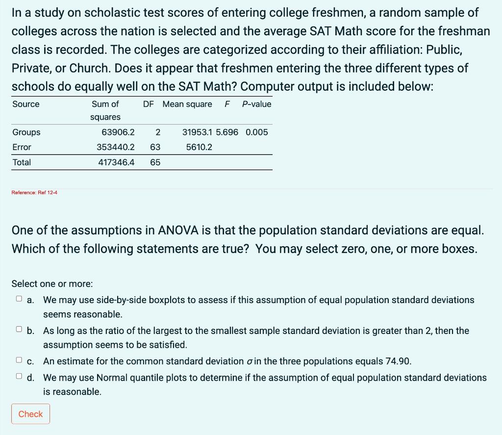 Solved In a study on scholastic test scores of entering | Chegg.com