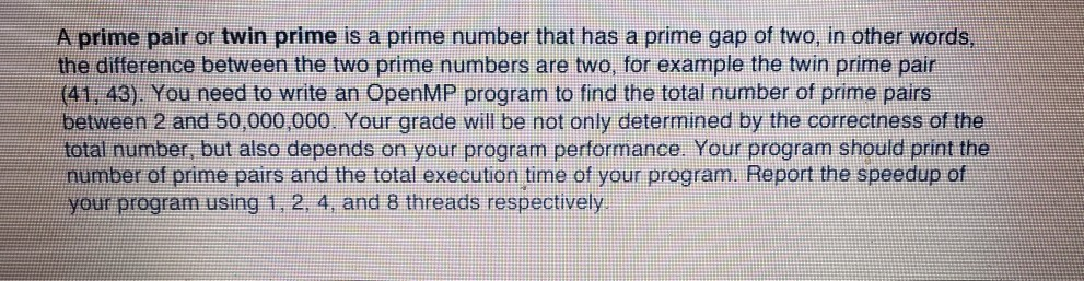 Solved A prime pair or twin prime is a prime number that has | Chegg.com
