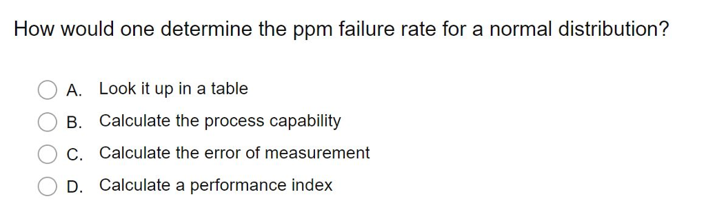 Solved How would one determine the ppm failure rate for a | Chegg.com