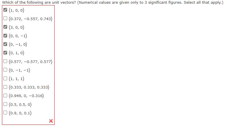 Solved Which of the following are unit vectors? (Numerical | Chegg.com