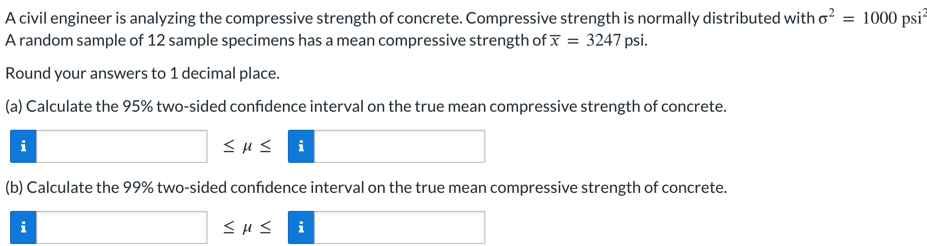 Solved A civil engineer is analyzing the compressive | Chegg.com