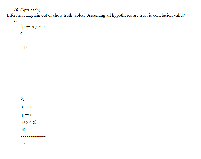Solved 10. (3pts each) Inference: Explain out or show truth | Chegg.com