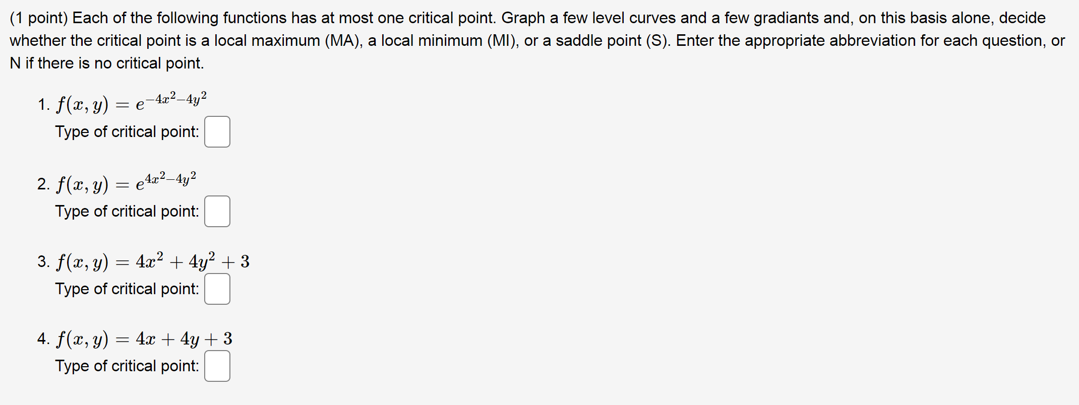 Solved (1 point) Each of the following functions has at most | Chegg.com